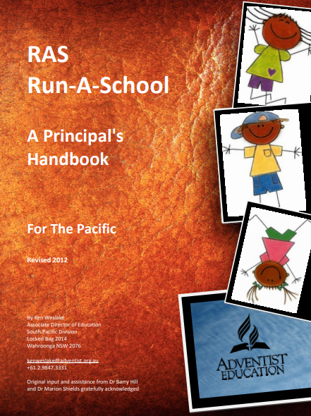 RAS (Run A School) Principals' Manual for Seventh-day Adventist Schools ...